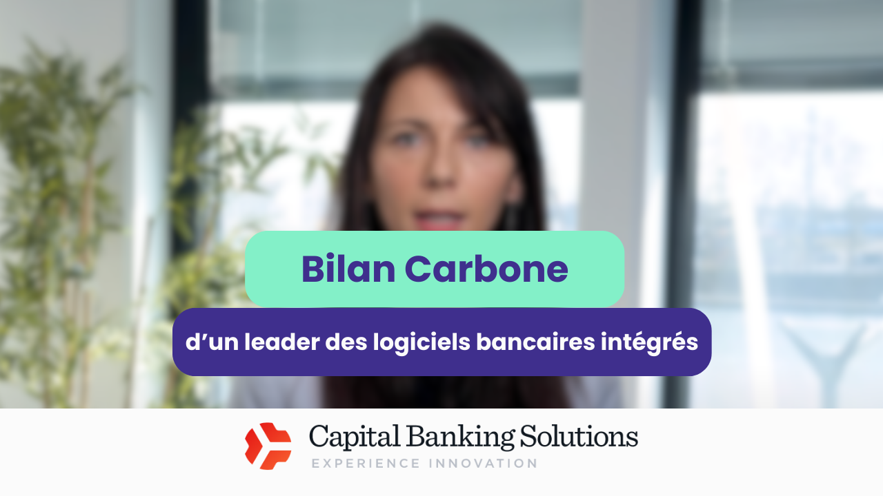 Capital Banking Solutions structure sa stratégie climat avec Ekyo - Ekyo